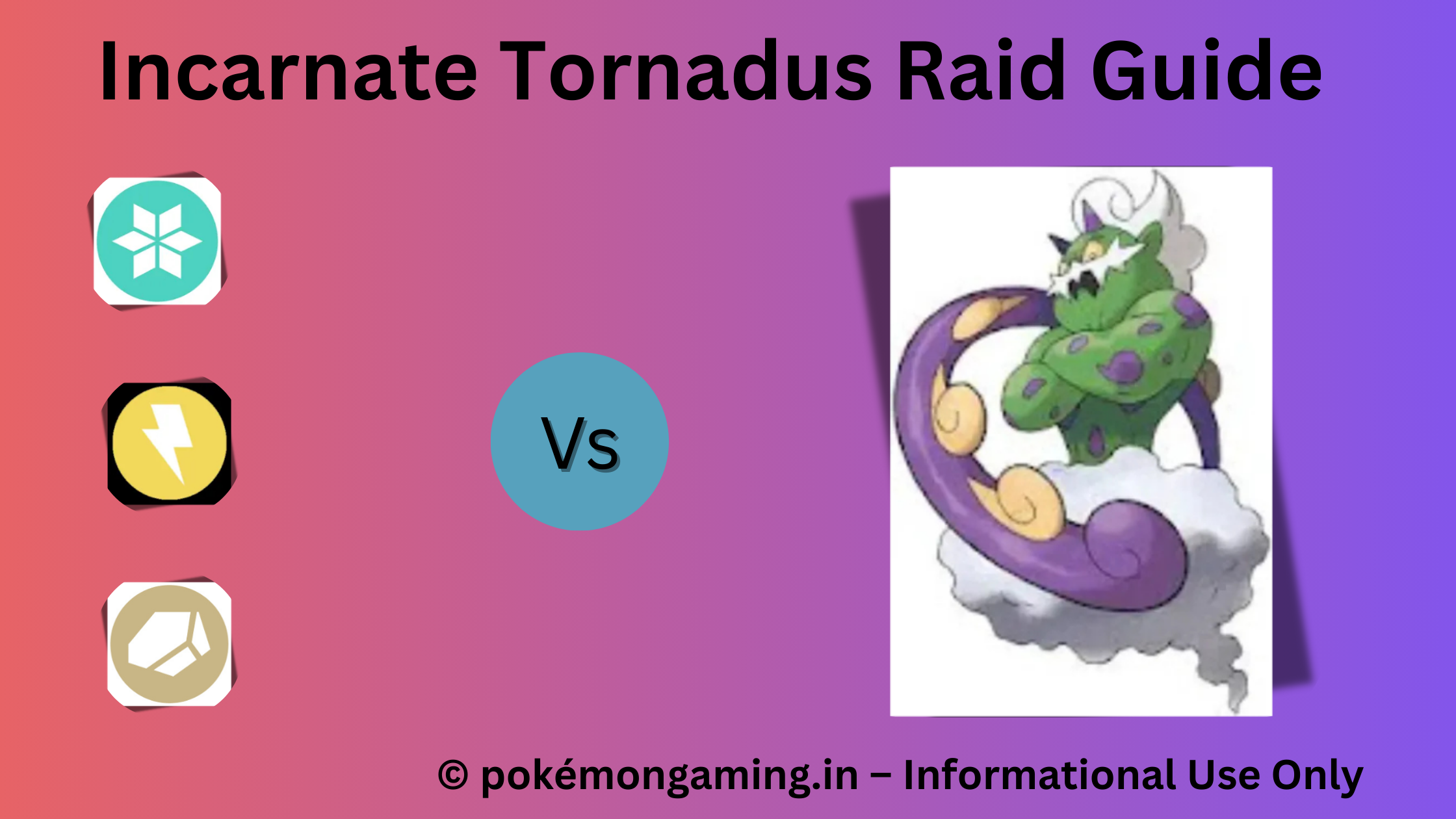 Incarnate Tornadus Raid Guide — Counters, Moves & Strategy | Pokémon GO ...