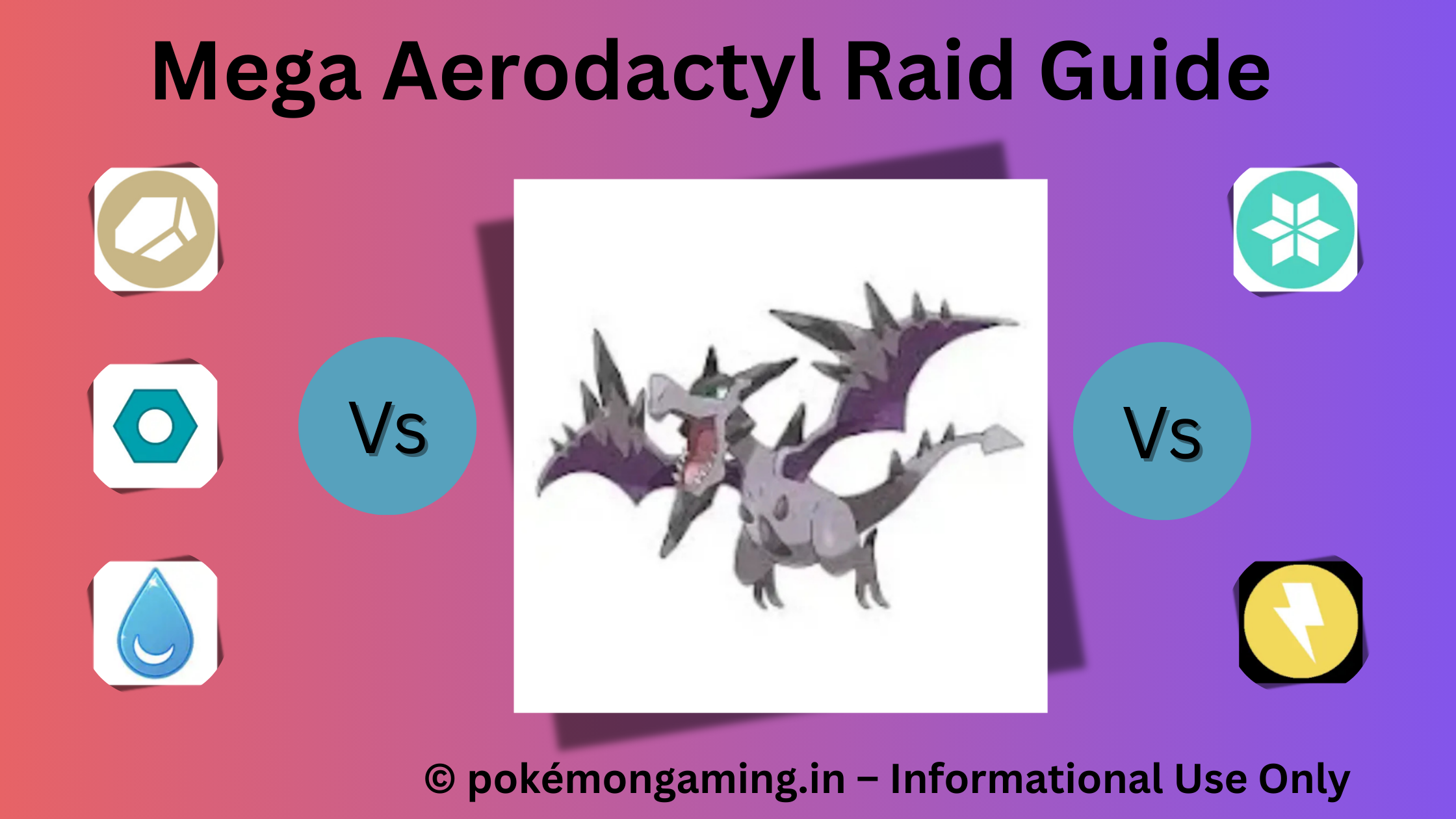 Mega Aerodactyl Raid Guide — Counters, Moves & Strategy | Pokémon GO ...
