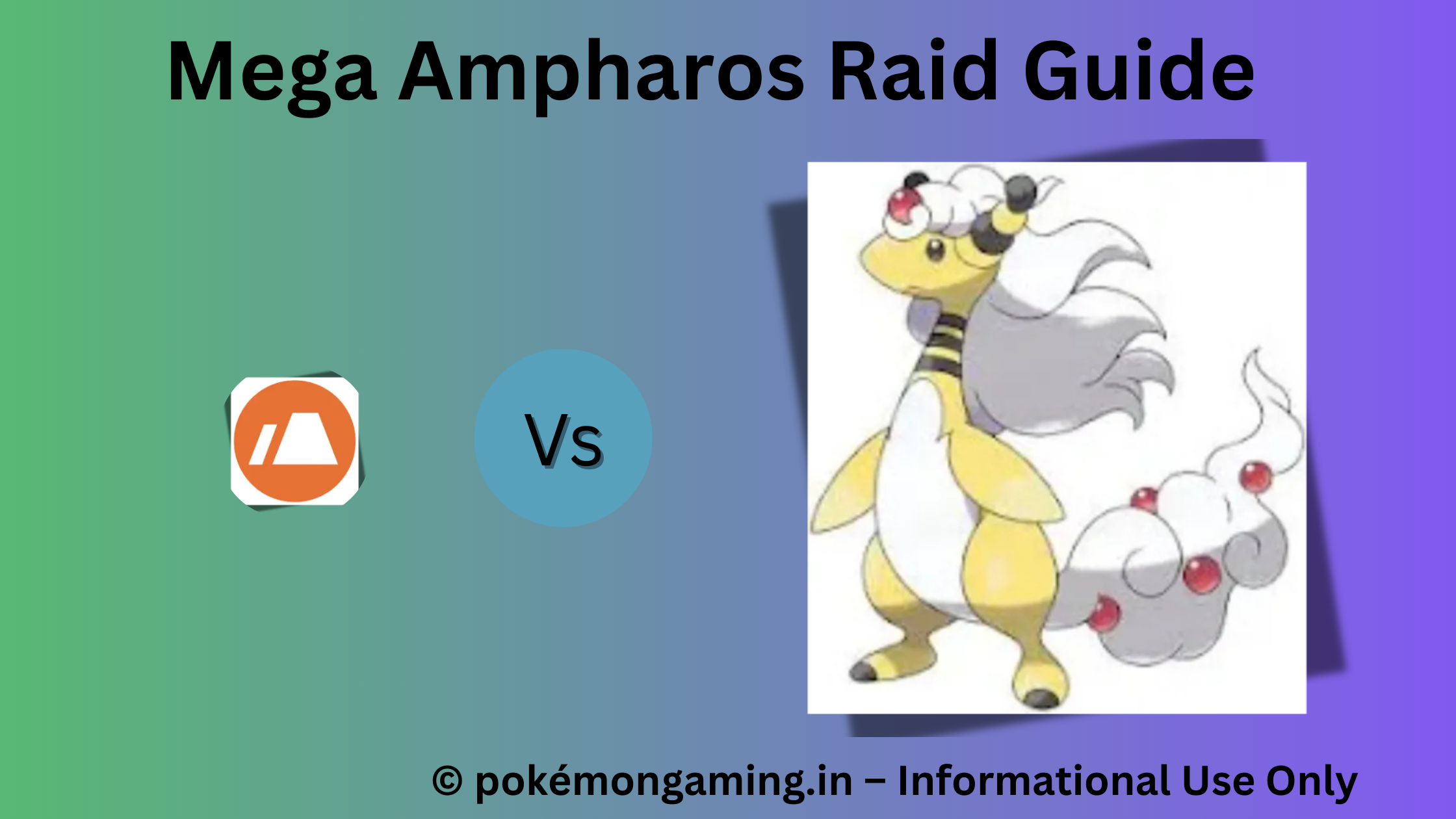 Mega Ampharos Raid Guide — Counters, Moves & Strategy | Pokémon GO (US/UK)